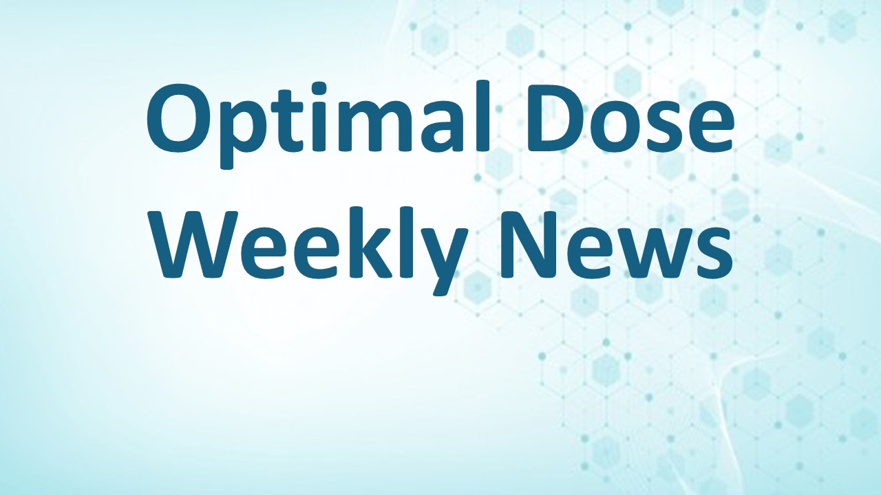 Weekly Digest Weekly News 9 Nov to 15 Nov 2024 – Optimal Dose